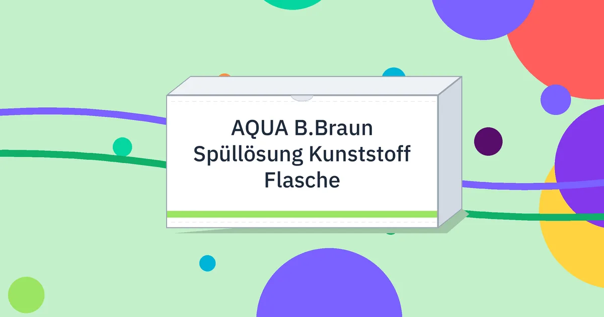 Symbolbild: Packung mit der Aufschrift AQUA B.Braun Spüllösung Kunststoff Flasche (PZN 00088992) – Verfügbarkeit und Bezug in Apotheken in Frankfurt am Main