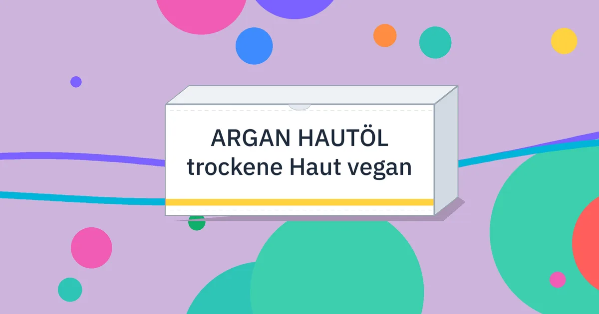 Symbolbild: Packung mit der Aufschrift ARGAN HAUTÖL trockene Haut vegan (PZN 15250702) – Verfügbarkeit und Bezug in Apotheken in Frankfurt am Main