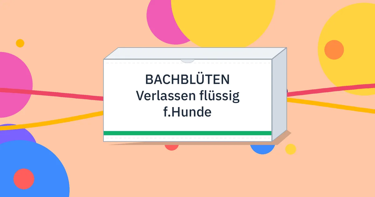 Symbolbild: Packung mit der Aufschrift BACHBLÜTEN Verlassen flüssig f.Hunde (PZN 10263580) – Verfügbarkeit und Bezug in Apotheken in Frankfurt am Main