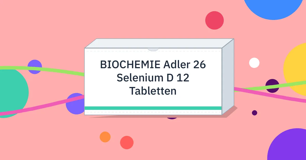 Symbolbild: Packung mit der Aufschrift BIOCHEMIE Adler 26 Selenium D 12 Tabletten (PZN 00833591) – Verfügbarkeit und Bezug in Apotheken in Frankfurt am Main