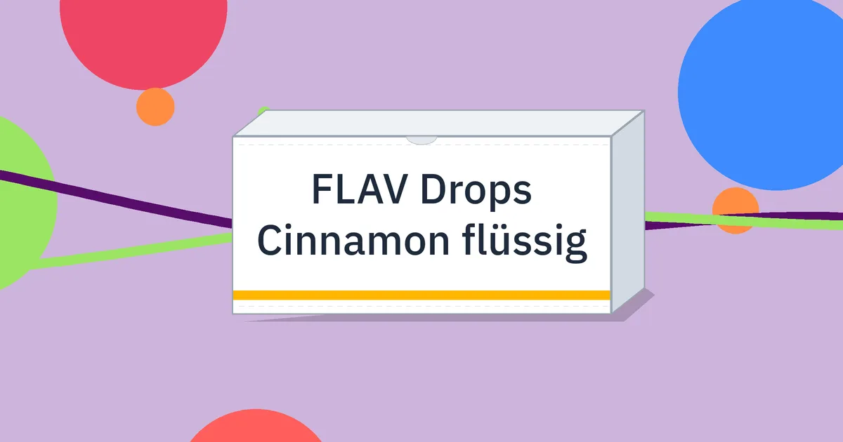 Symbolbild: Packung mit der Aufschrift FLAV Drops Cinnamon flüssig (PZN 14038087) – Verfügbarkeit und Bezug in Apotheken in Frankfurt am Main