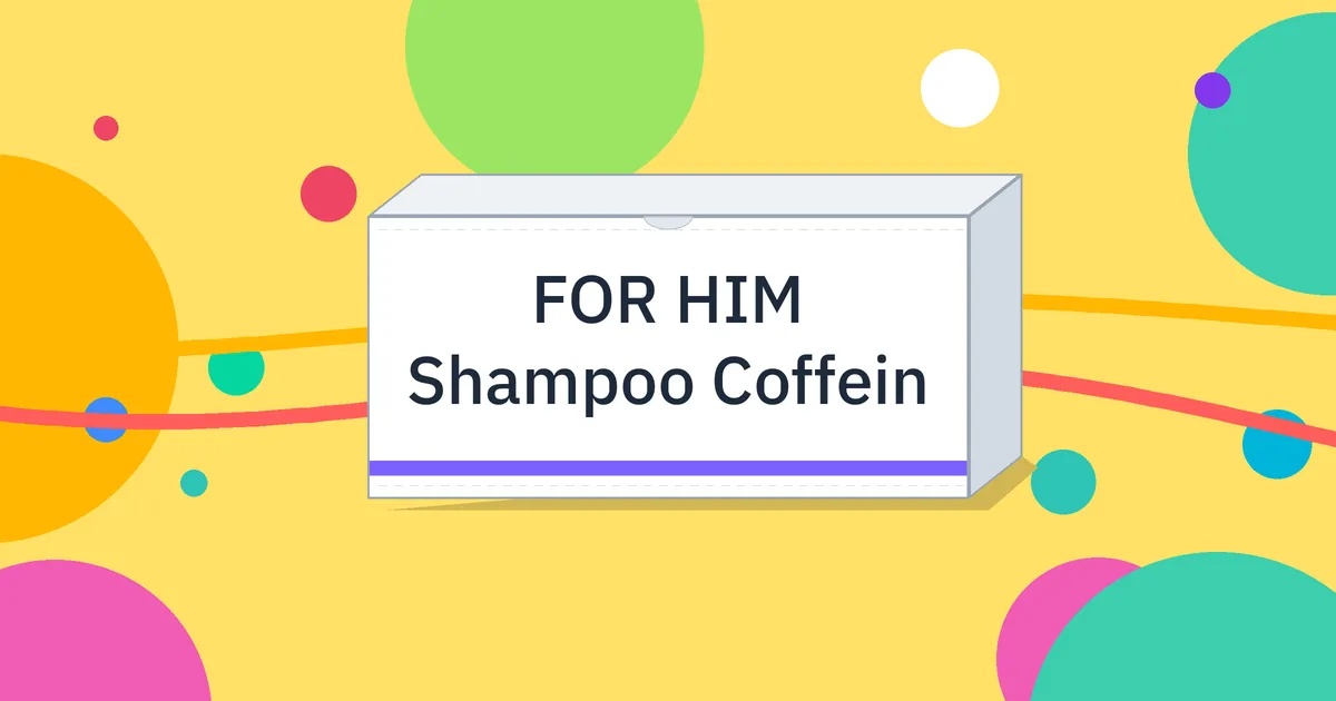 Symbolbild: Packung mit der Aufschrift FOR HIM Shampoo Coffein (PZN 19907547) – Verfügbarkeit und Bezug in Apotheken in Frankfurt am Main