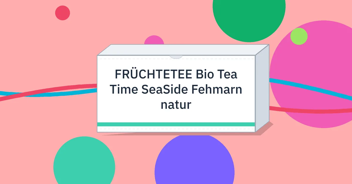 Symbolbild: Packung mit der Aufschrift FRÜCHTETEE Bio Tea Time SeaSide Fehmarn natur (PZN 15661115) – Verfügbarkeit und Bezug in Apotheken in Frankfurt am Main