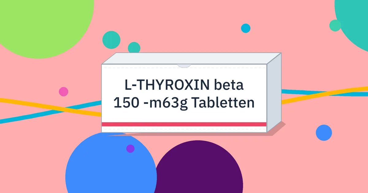 Symbolbild: Packung mit der Aufschrift L-THYROXIN beta 150 -m63g Tabletten (PZN 02134207) – Verfügbarkeit und Bezug in Apotheken in Frankfurt am Main