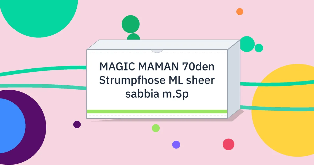 Symbolbild: Packung mit der Aufschrift MAGIC MAMAN 70den Strumpfhose ML sheer sabbia m.Sp (PZN 16190362) – Verfügbarkeit und Bezug in Apotheken in Frankfurt am Main