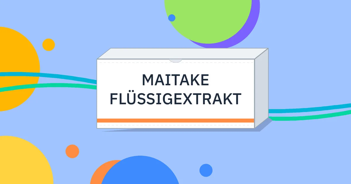 Symbolbild: Packung mit der Aufschrift MAITAKE FLÜSSIGEXTRAKT (PZN 11653337) – Verfügbarkeit und Bezug in Apotheken in Frankfurt am Main
