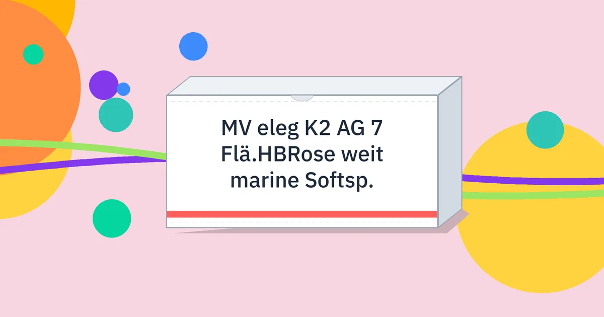 Symbolbild: Packung mit der Aufschrift MV eleg K2 AG 7 Flä.HBRose weit marine Softsp. (PZN 15721076) – Verfügbarkeit und Bezug in Apotheken in Frankfurt am Main