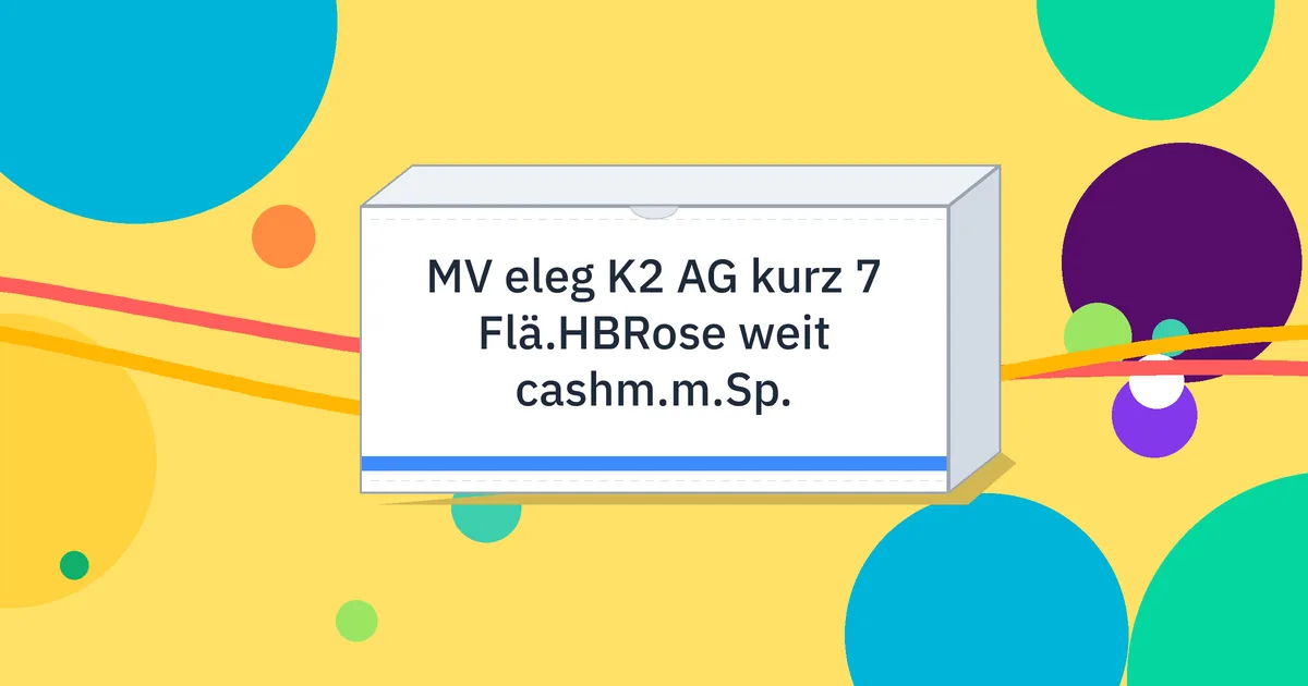Symbolbild: Packung mit der Aufschrift MV eleg K2 AG kurz 7 Flä.HBRose weit cashm.m.Sp. (PZN 15705657) – Verfügbarkeit und Bezug in Apotheken in Frankfurt am Main