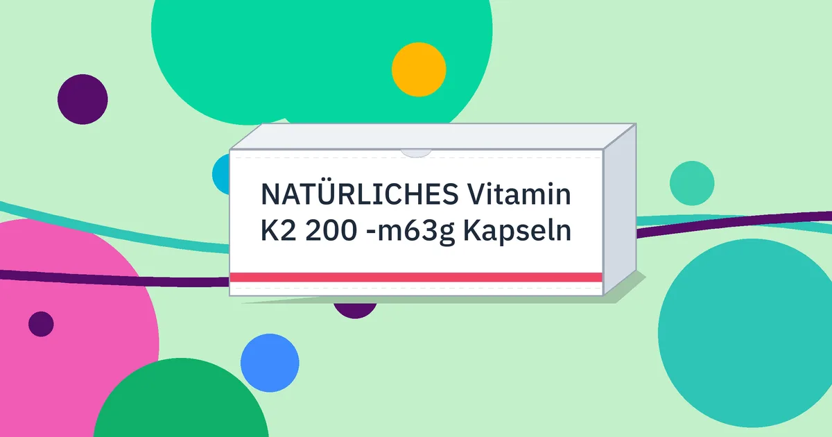 Symbolbild: Packung mit der Aufschrift NATÜRLICHES Vitamin K2 200 -m63g Kapseln (PZN 19642149) – Verfügbarkeit und Bezug in Apotheken in Frankfurt am Main
