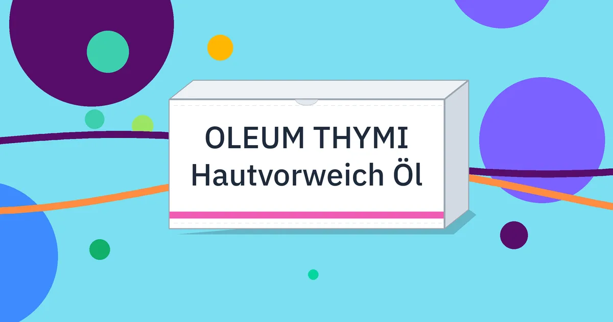 Symbolbild: Packung mit der Aufschrift OLEUM THYMI Hautvorweich Öl (PZN 04443711) – Verfügbarkeit und Bezug in Apotheken in Frankfurt am Main