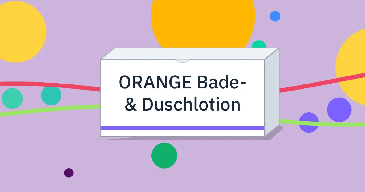 Symbolbild: Packung mit der Aufschrift ORANGE Bade- & Duschlotion (PZN 16619641) – Verfügbarkeit und Bezug in Apotheken in Frankfurt am Main