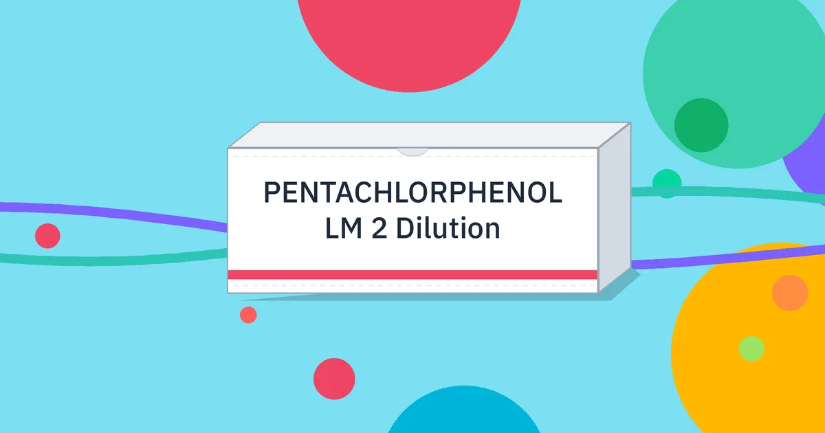 Symbolbild: Packung mit der Aufschrift PENTACHLORPHENOL LM 2 Dilution (PZN 13634048) – Verfügbarkeit und Bezug in Apotheken in Frankfurt am Main