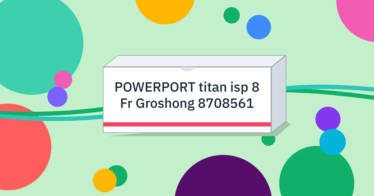 Symbolbild: Packung mit der Aufschrift POWERPORT titan isp 8 Fr Groshong 8708561 (PZN 06144616) – Verfügbarkeit und Bezug in Apotheken in Frankfurt am Main