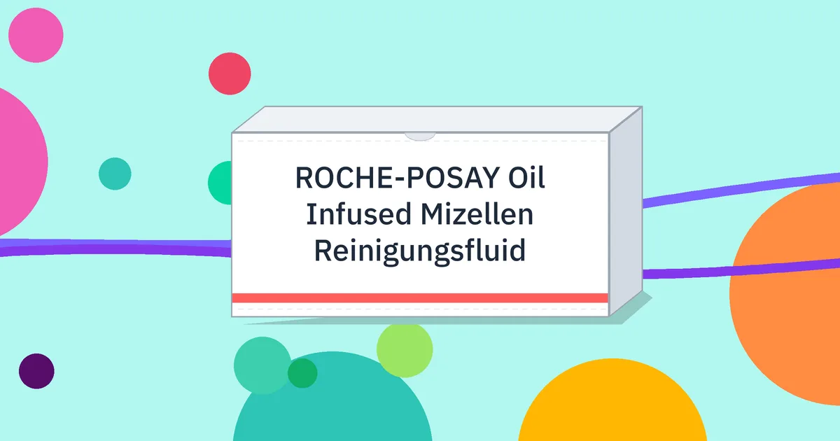 Symbolbild: Packung mit der Aufschrift ROCHE-POSAY Oil Infused Mizellen Reinigungsfluid (PZN 16349130) – Verfügbarkeit und Bezug in Apotheken in Frankfurt am Main