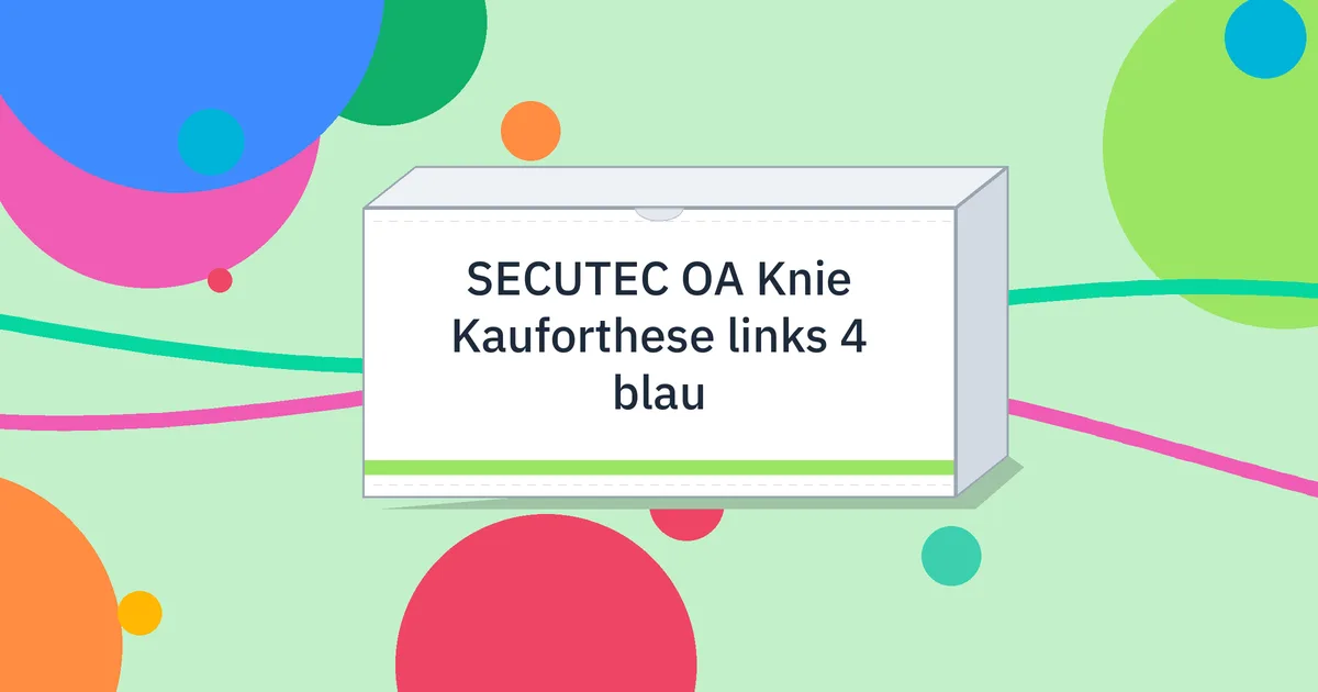 Symbolbild: Packung mit der Aufschrift SECUTEC OA Knie Kauforthese links 4 blau (PZN 14254069) – Verfügbarkeit und Bezug in Apotheken in Frankfurt am Main