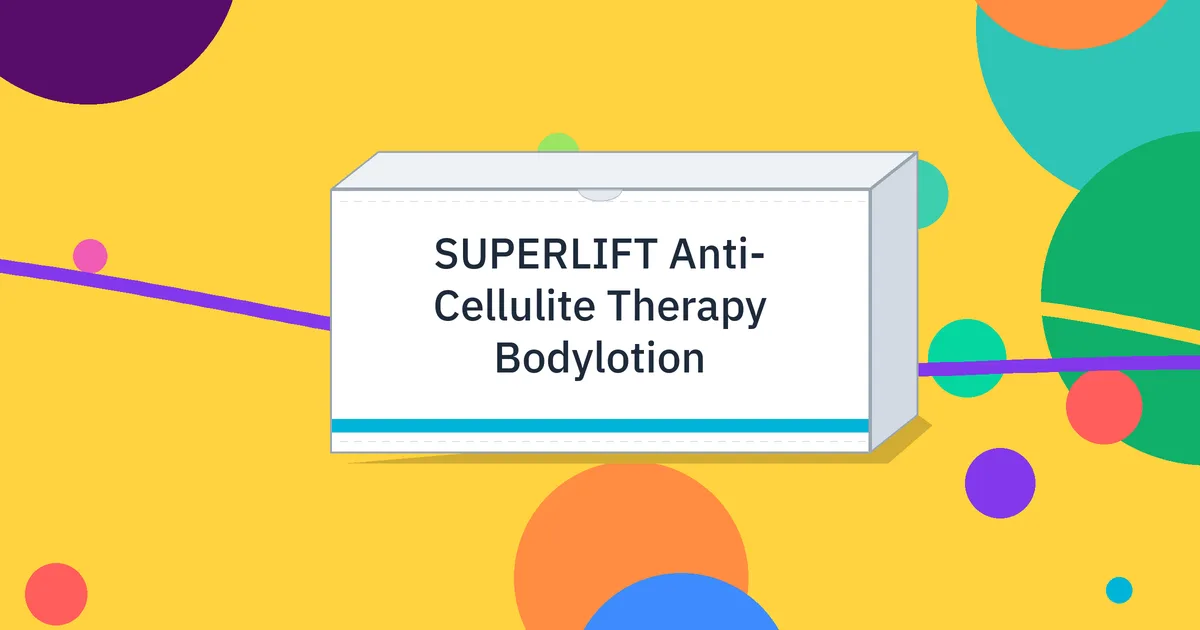 Symbolbild: Packung mit der Aufschrift SUPERLIFT Anti-Cellulite Therapy Bodylotion (PZN 20053889) – Verfügbarkeit und Bezug in Apotheken in Frankfurt am Main