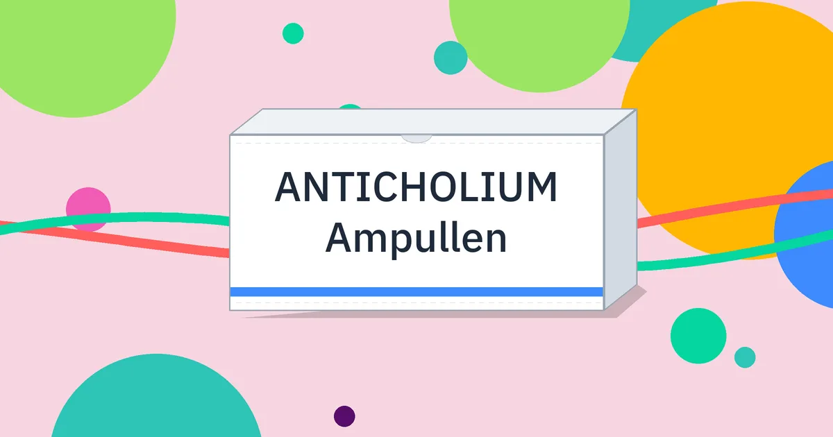 Symbolbild: Packung mit der Aufschrift ANTICHOLIUM Ampullen (PZN 02398165) – Verfügbarkeit und Bezug in Apotheken in Frankfurt am Main
