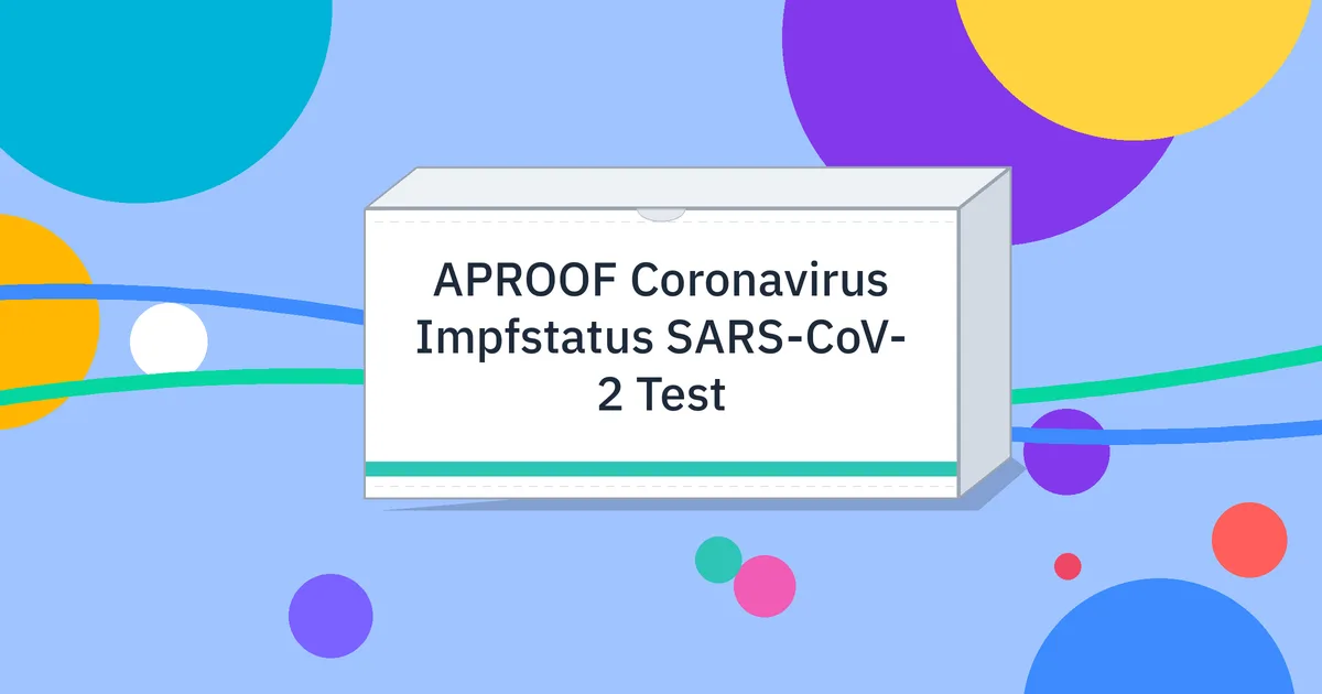 Symbolbild: Packung mit der Aufschrift APROOF Coronavirus Impfstatus SARS-CoV-2 Test (PZN 17239975) – Verfügbarkeit und Bezug in Apotheken in Frankfurt am Main