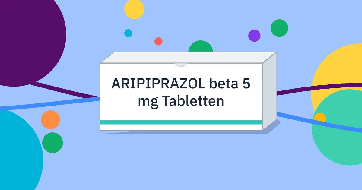 Symbolbild: Packung mit der Aufschrift ARIPIPRAZOL beta 5 mg Tabletten (PZN 10784296) – Verfügbarkeit und Bezug in Apotheken in Frankfurt am Main