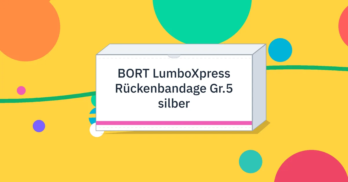 Symbolbild: Packung mit der Aufschrift BORT LumboXpress Rückenbandage Gr.5 silber (PZN 12574019) – Verfügbarkeit und Bezug in Apotheken in Frankfurt am Main