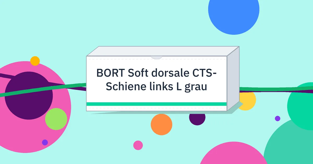 Symbolbild: Packung mit der Aufschrift BORT Soft dorsale CTS-Schiene links L grau (PZN 05564204) – Verfügbarkeit und Bezug in Apotheken in Frankfurt am Main