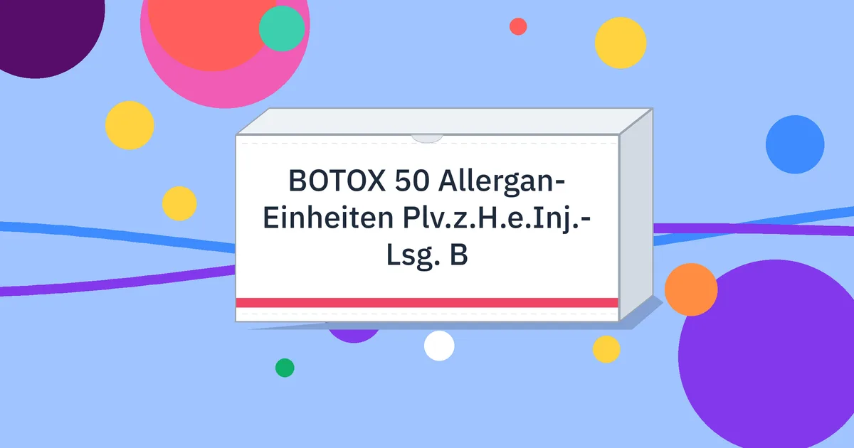 Symbolbild: Packung mit der Aufschrift BOTOX 50 Allergan-Einheiten Plv.z.H.e.Inj.-Lsg. B (PZN 13581085) – Verfügbarkeit und Bezug in Apotheken in Frankfurt am Main