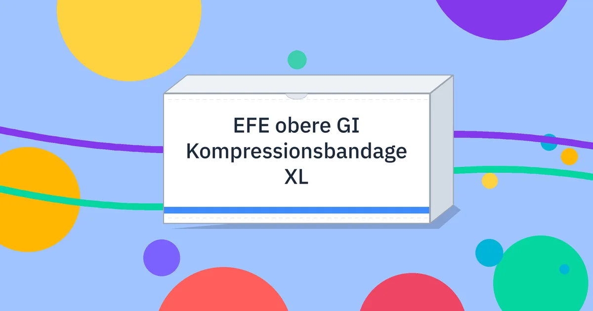 Symbolbild: Packung mit der Aufschrift EFE obere GI Kompressionsbandage XL (PZN 13925828) – Verfügbarkeit und Bezug in Apotheken in Frankfurt am Main