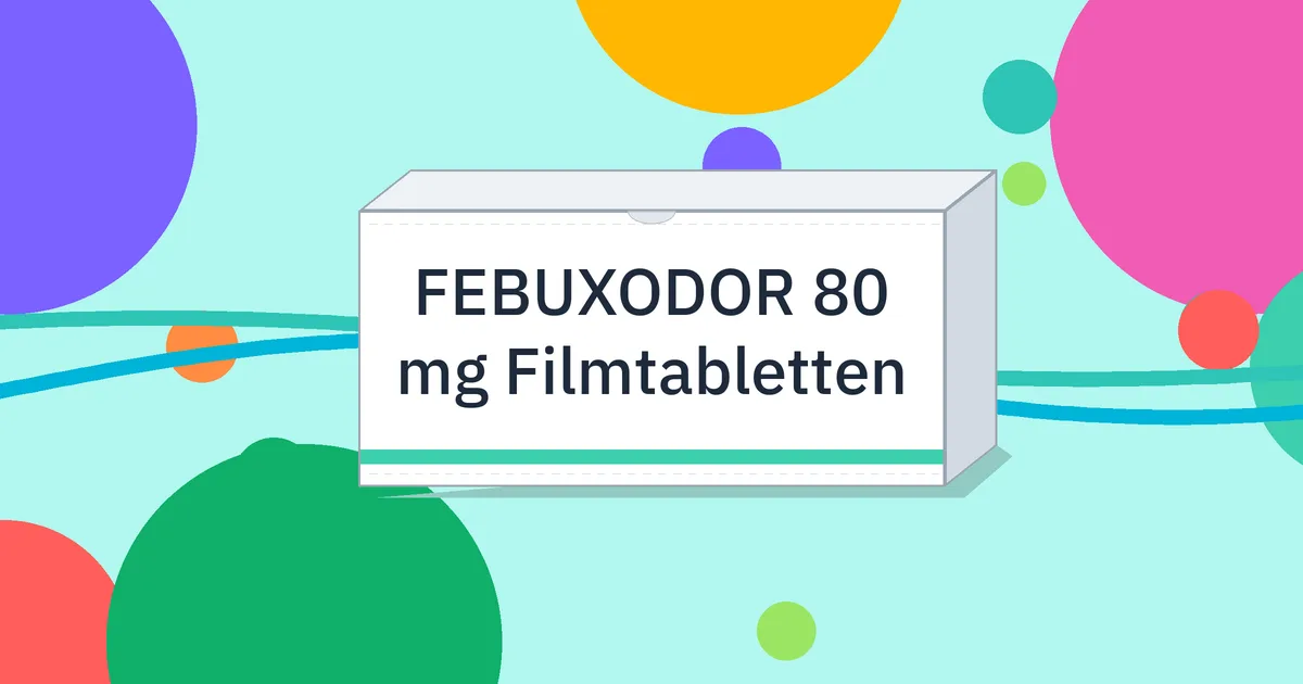 Symbolbild: Packung mit der Aufschrift FEBUXODOR 80 mg Filmtabletten (PZN 15426070) – Verfügbarkeit und Bezug in Apotheken in Frankfurt am Main