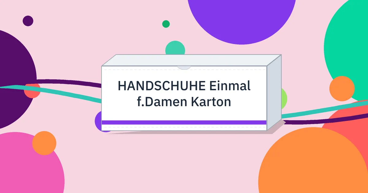 Symbolbild: Packung mit der Aufschrift HANDSCHUHE Einmal f.Damen Karton (PZN 02689974) – Verfügbarkeit und Bezug in Apotheken in Frankfurt am Main
