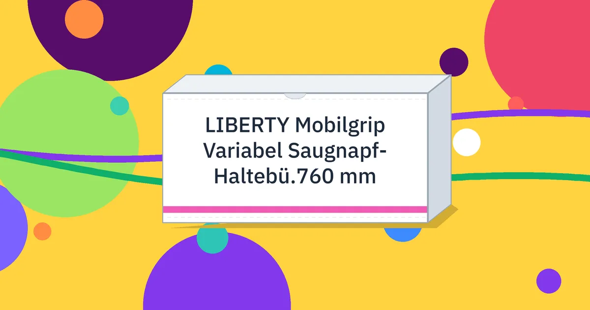 Symbolbild: Packung mit der Aufschrift LIBERTY Mobilgrip Variabel Saugnapf-Haltebü.760 mm (PZN 19053542) – Verfügbarkeit und Bezug in Apotheken in Frankfurt am Main