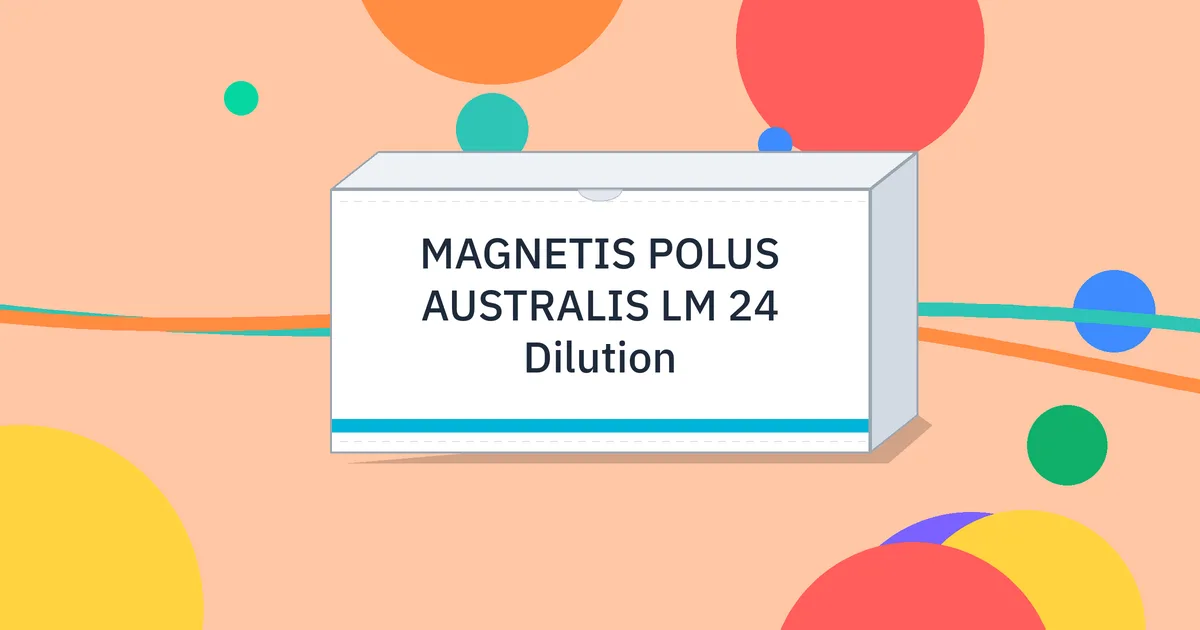 Symbolbild: Packung mit der Aufschrift MAGNETIS POLUS AUSTRALIS LM 24 Dilution (PZN 12941570) – Verfügbarkeit und Bezug in Apotheken in Frankfurt am Main