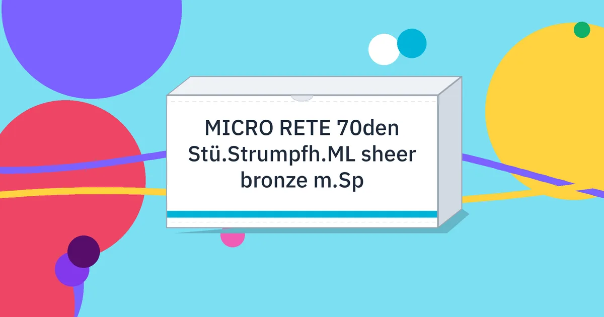 Symbolbild: Packung mit der Aufschrift MICRO RETE 70den Stü.Strumpfh.ML sheer bronze m.Sp (PZN 06450543) – Verfügbarkeit und Bezug in Apotheken in Frankfurt am Main
