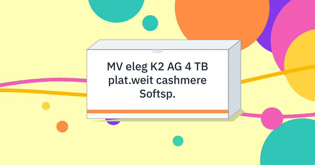 Symbolbild: Packung mit der Aufschrift MV eleg K2 AG 4 TB plat.weit cashmere Softsp. (PZN 14677812) – Verfügbarkeit und Bezug in Apotheken in Frankfurt am Main