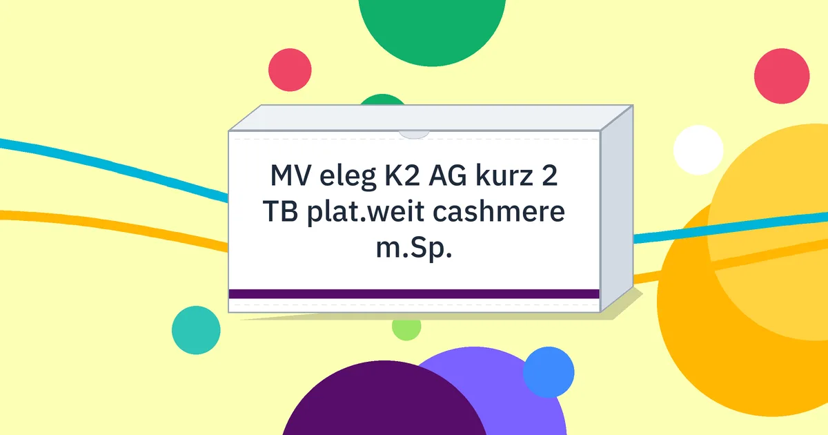 Symbolbild: Packung mit der Aufschrift MV eleg K2 AG kurz 2 TB plat.weit cashmere m.Sp. (PZN 14673010) – Verfügbarkeit und Bezug in Apotheken in Frankfurt am Main