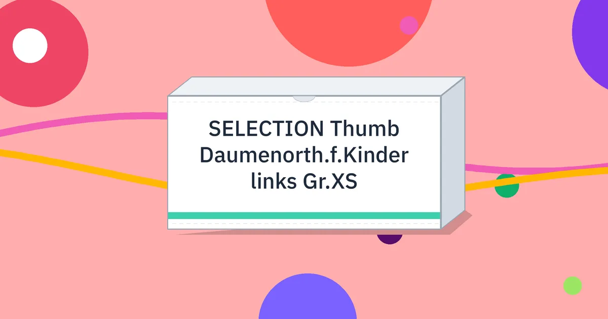 Symbolbild: Packung mit der Aufschrift SELECTION Thumb Daumenorth.f.Kinder links Gr.XS (PZN 14048878) – Verfügbarkeit und Bezug in Apotheken in Frankfurt am Main