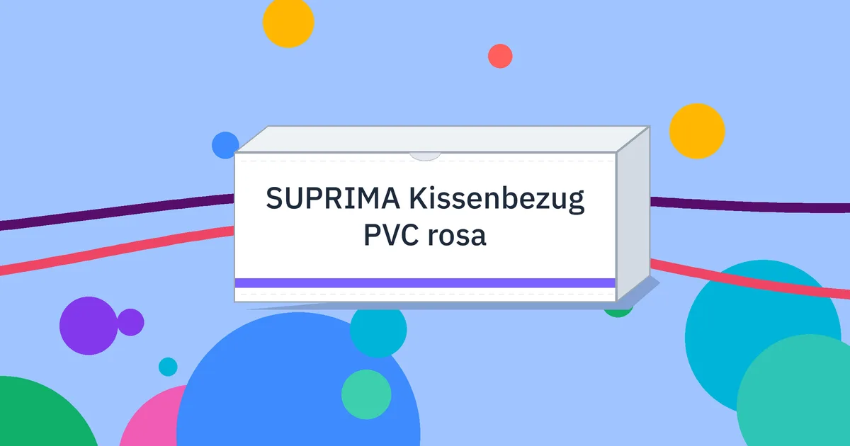 Symbolbild: Packung mit der Aufschrift SUPRIMA Kissenbezug PVC rosa (PZN 03003944) – Verfügbarkeit und Bezug in Apotheken in Frankfurt am Main