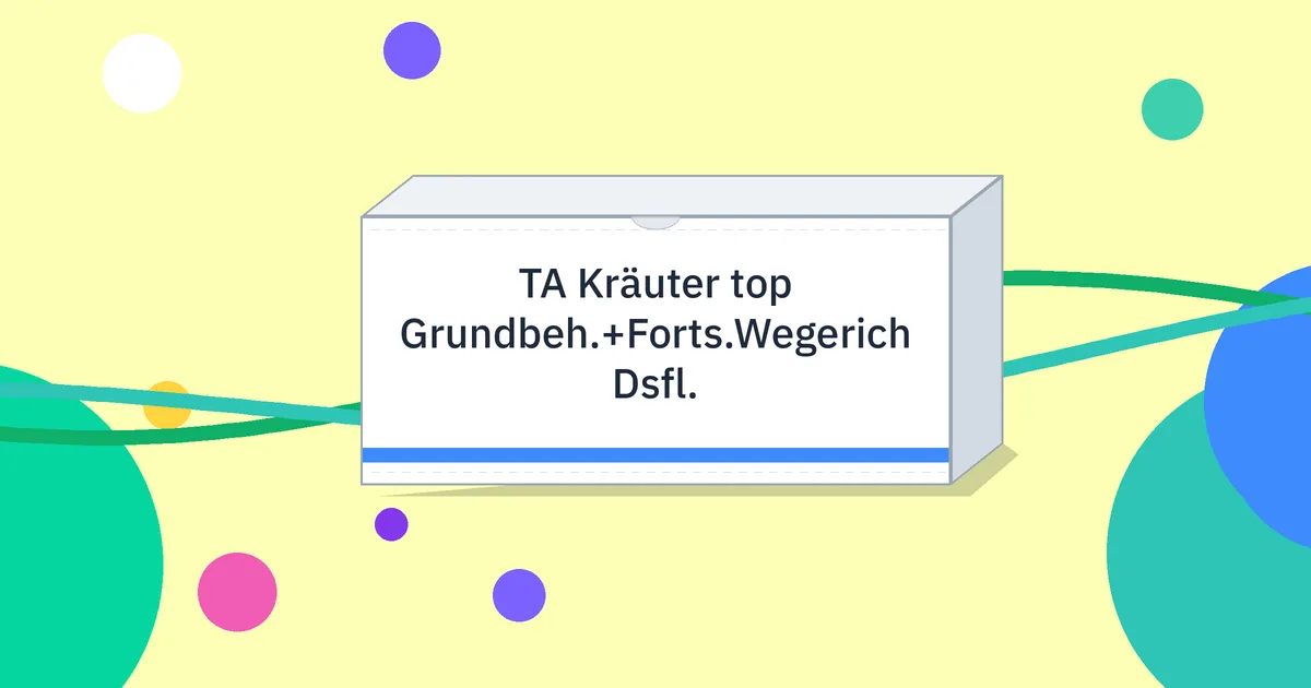 Symbolbild: Packung mit der Aufschrift TA Kräuter top Grundbeh.+Forts.Wegerich Dsfl. (PZN 05459996) – Verfügbarkeit und Bezug in Apotheken in Frankfurt am Main