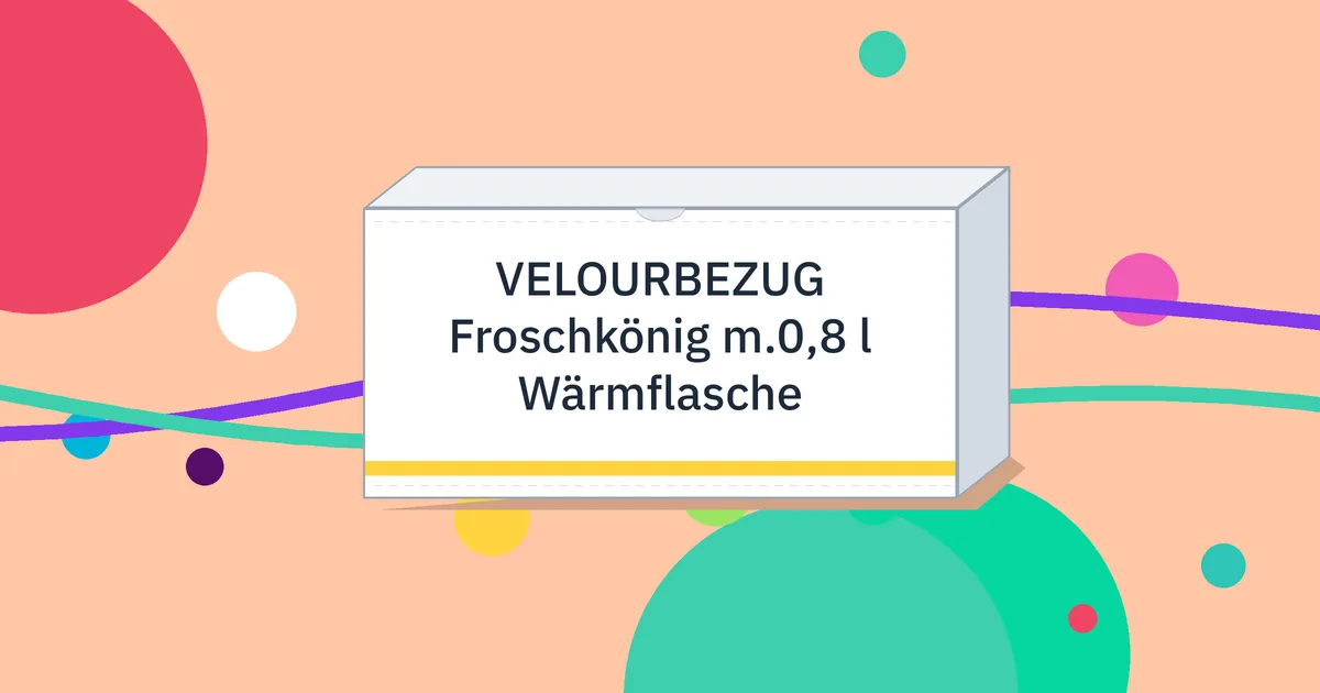 Symbolbild: Packung mit der Aufschrift VELOURBEZUG Froschkönig m.0,8 l Wärmflasche (PZN 16766827) – Verfügbarkeit und Bezug in Apotheken in Frankfurt am Main