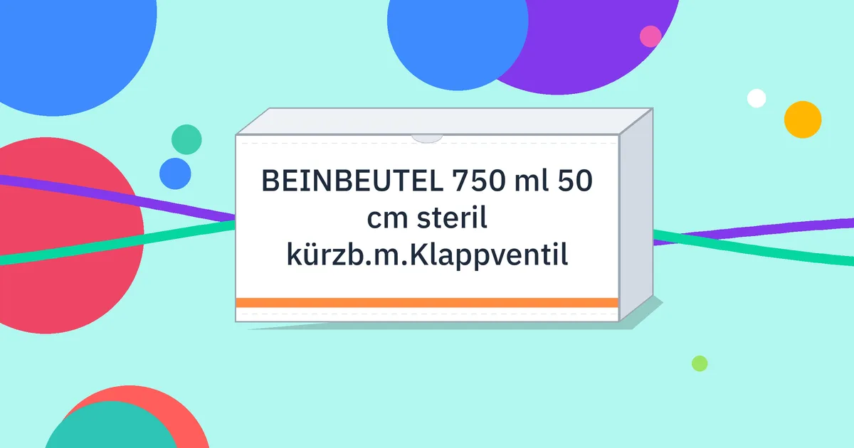 Symbolbild: Packung mit der Aufschrift BEINBEUTEL 750 ml 50 cm steril kürzb.m.Klappventil (PZN 01178390) – Verfügbarkeit und Bezug in Apotheken in Frankfurt am Main