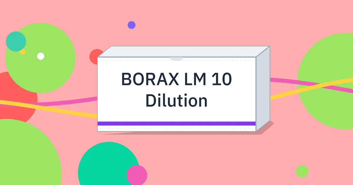 Symbolbild: Packung mit der Aufschrift BORAX LM 10 Dilution (PZN 12796085) – Verfügbarkeit und Bezug in Apotheken in Frankfurt am Main