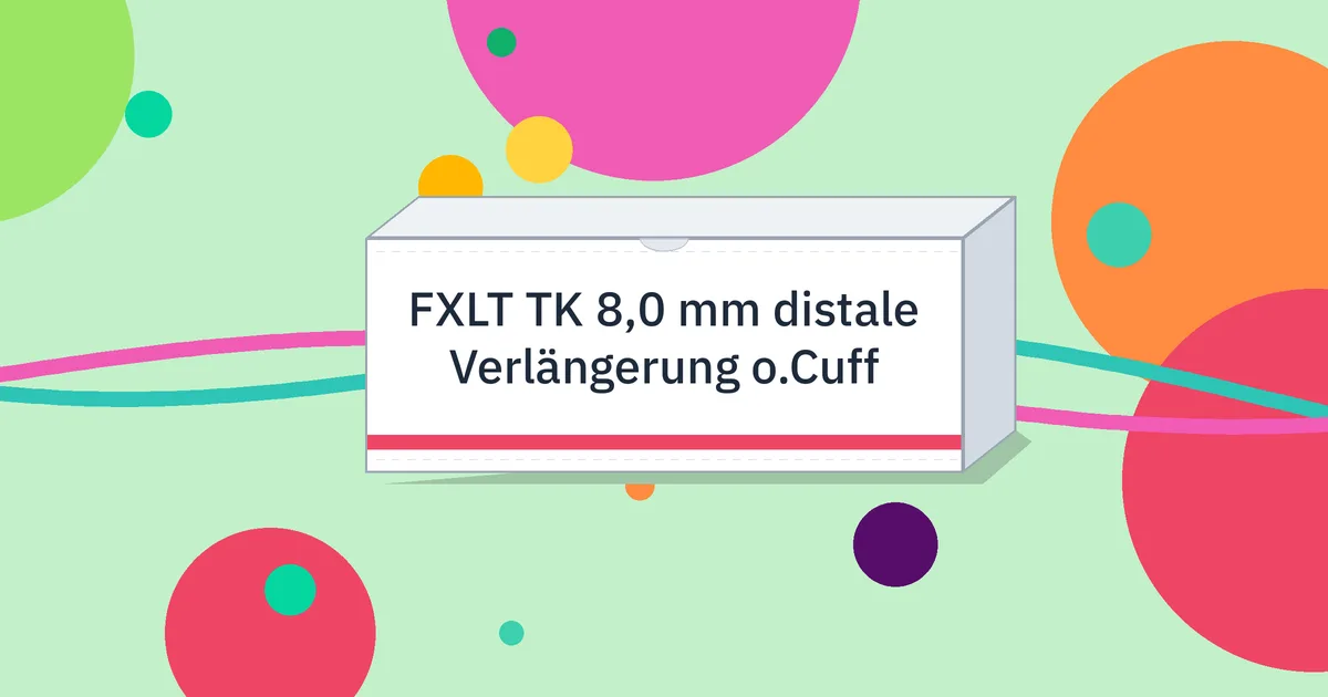 Symbolbild: Packung mit der Aufschrift FXLT TK 8,0 mm distale Verlängerung o.Cuff (PZN 20406081) – Verfügbarkeit und Bezug in Apotheken in Frankfurt am Main