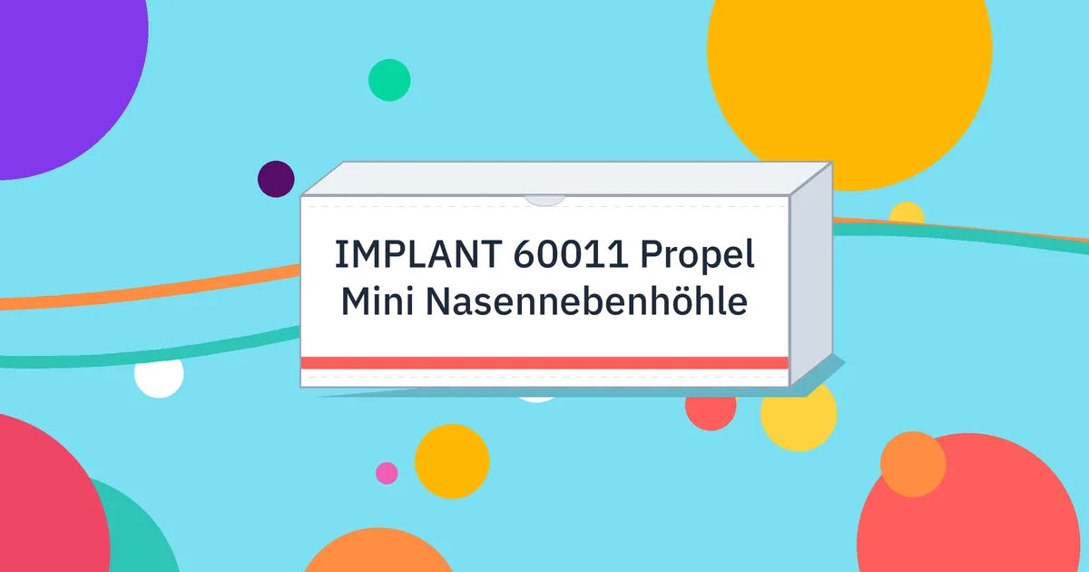 Symbolbild: Packung mit der Aufschrift IMPLANT 60011 Propel Mini Nasennebenhöhle (PZN 20402858) – Verfügbarkeit und Bezug in Apotheken in Frankfurt am Main