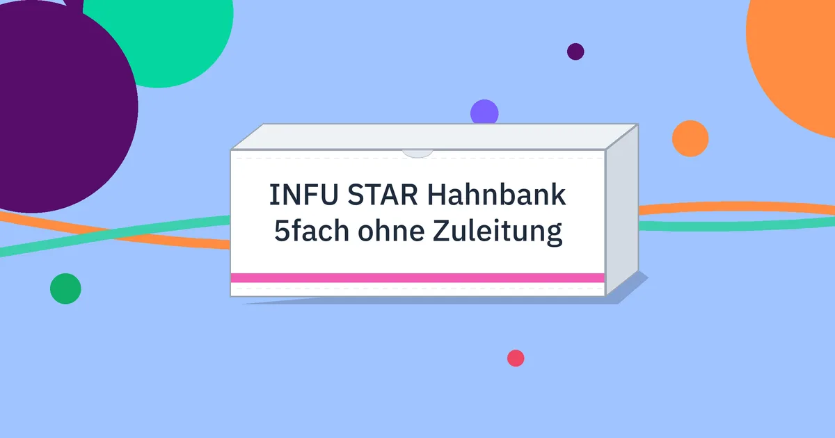 Symbolbild: Packung mit der Aufschrift INFU STAR Hahnbank 5fach ohne Zuleitung (PZN 04500225) – Verfügbarkeit und Bezug in Apotheken in Frankfurt am Main