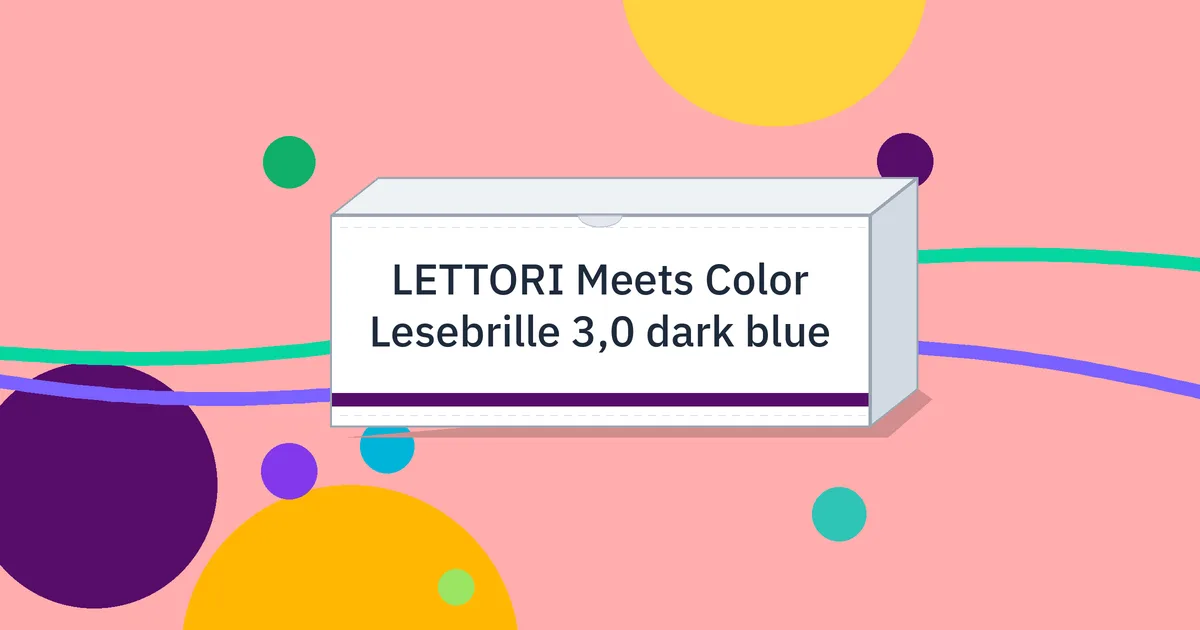 Symbolbild: Packung mit der Aufschrift LETTORI Meets Color Lesebrille 3,0 dark blue (PZN 11141910) – Verfügbarkeit und Bezug in Apotheken in Frankfurt am Main