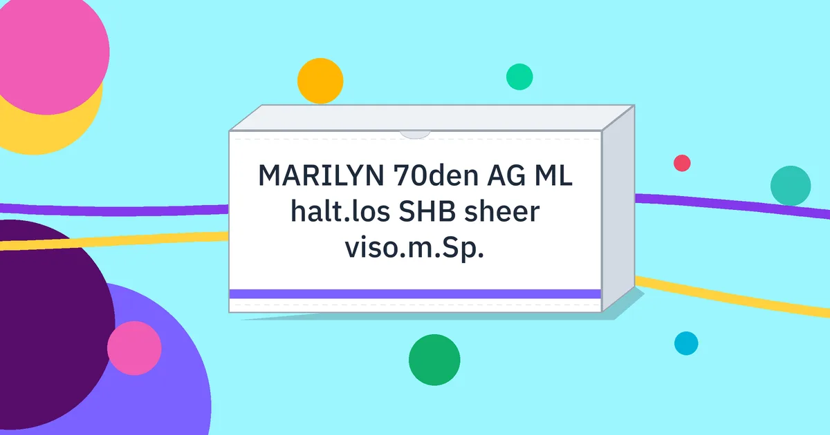 Symbolbild: Packung mit der Aufschrift MARILYN 70den AG ML halt.los SHB sheer viso.m.Sp. (PZN 16187503) – Verfügbarkeit und Bezug in Apotheken in Frankfurt am Main
