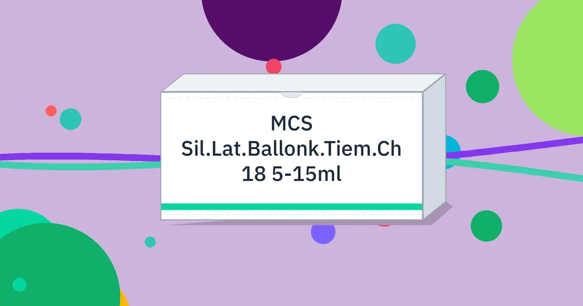 Symbolbild: Packung mit der Aufschrift MCS Sil.Lat.Ballonk.Tiem.Ch 18 5-15ml (PZN 04797679) – Verfügbarkeit und Bezug in Apotheken in Frankfurt am Main