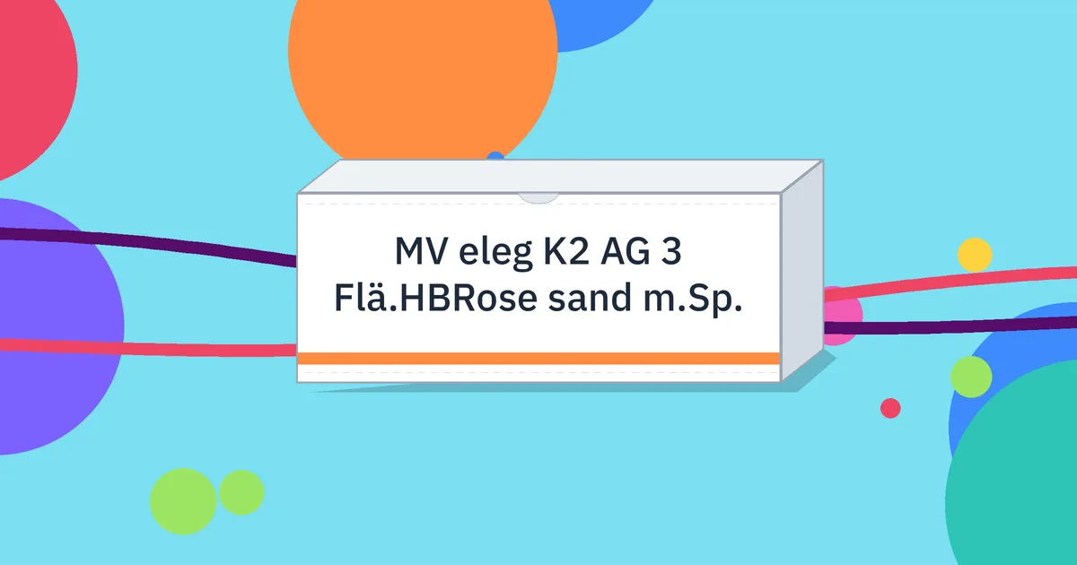 Symbolbild: Packung mit der Aufschrift MV eleg K2 AG 3 Flä.HBRose sand m.Sp. (PZN 18929363) – Verfügbarkeit und Bezug in Apotheken in Frankfurt am Main
