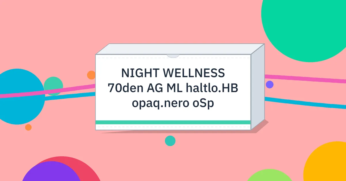 Symbolbild: Packung mit der Aufschrift NIGHT WELLNESS 70den AG ML haltlo.HB opaq.nero oSp (PZN 16175115) – Verfügbarkeit und Bezug in Apotheken in Frankfurt am Main