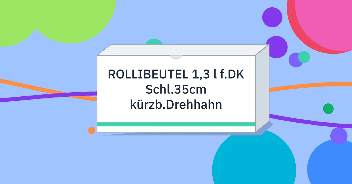 Symbolbild: Packung mit der Aufschrift ROLLIBEUTEL 1,3 l f.DK Schl.35cm kürzb.Drehhahn (PZN 06094781) – Verfügbarkeit und Bezug in Apotheken in Frankfurt am Main