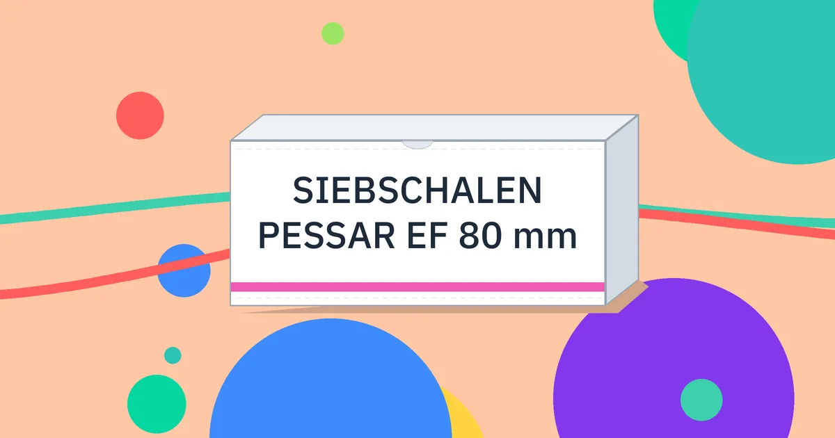 Symbolbild: Packung mit der Aufschrift SIEBSCHALEN PESSAR EF 80 mm (PZN 07324160) – Verfügbarkeit und Bezug in Apotheken in Frankfurt am Main